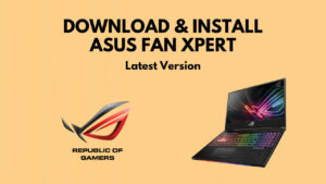 Download ASUS FAN XPERT 4 [100% Working Link 2024]