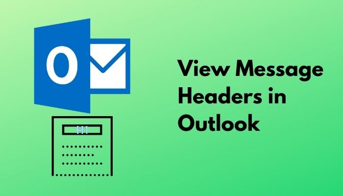 How To View Message Headers In Outlook 2023 Guide 