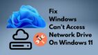 Fix Windows Can't Access Shared Folder On Windows 11 [2024]