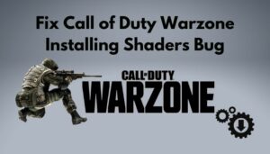 Fix Call of Duty (COD) Warzone Installing Shaders Bug [2024]