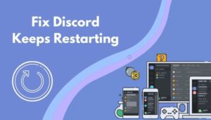 Fix Discord Keeps Restarting [Break the Launch Loop 2024]