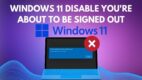 Windows 11: Disable You're About to be Signed Out [2024]