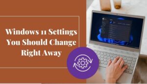 13 Best Windows 11 Settings You Should Change Right Away