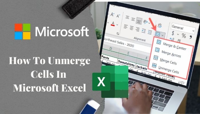 How To Unmerge Cells In Microsoft Excel 2 Quick Tips 2023 