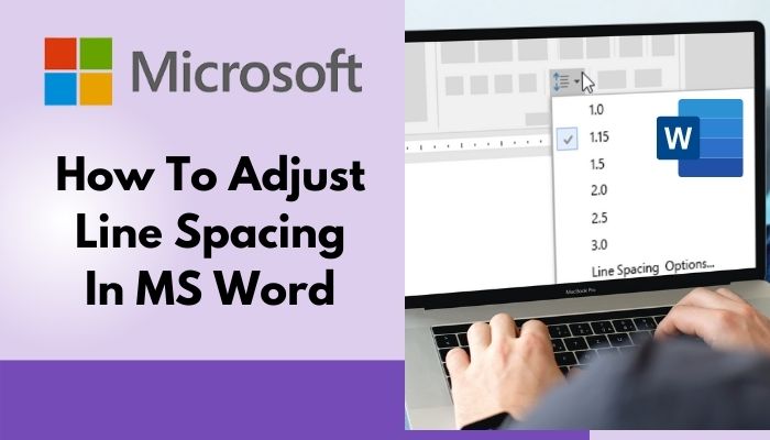 How To Adjust Line Spacing In MS Word Easiest Methods 2022 2022 
