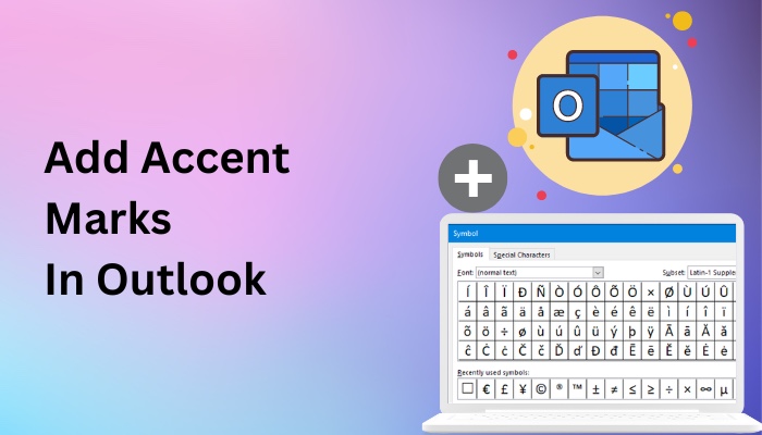 How To Add Accent Marks In Outlook Beginners Guide 2023 
