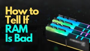 How to Tell If RAM Is Bad [Diagnose the Correct Way 2024]