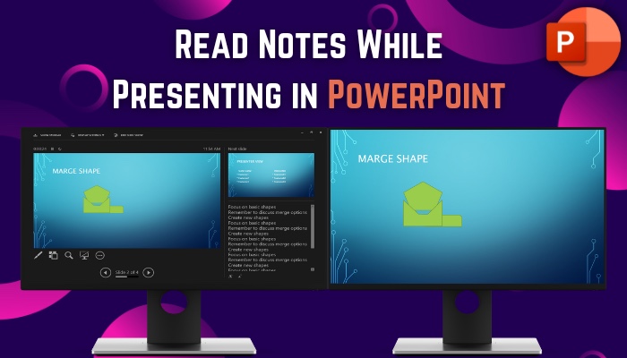 How To Read Notes While Presenting In PowerPoint 2023 