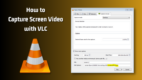 How to Capture Screen Video with VLC [Mac & Windows]