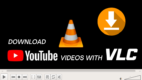 Download YouTube Videos with VLC [2 Tested Methods 2024]