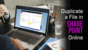 Duplicate a File in SharePoint Online [One Minute Guide]