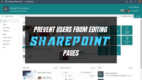 Prevent Users from Editing SharePoint Pages [Quick Guide]