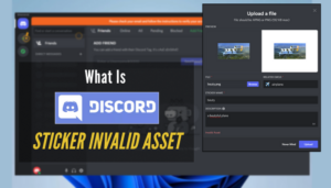 What Is Discord Sticker Invalid Asset & How to Fix It