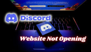 Discord Website Not Opening [Regain Access by Easy Fixes]