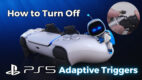 How to Turn Off PS5 Adaptive Triggers and Haptic Feedback