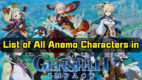 List of All Anemo Characters in Genshin Impact [With Ranked]